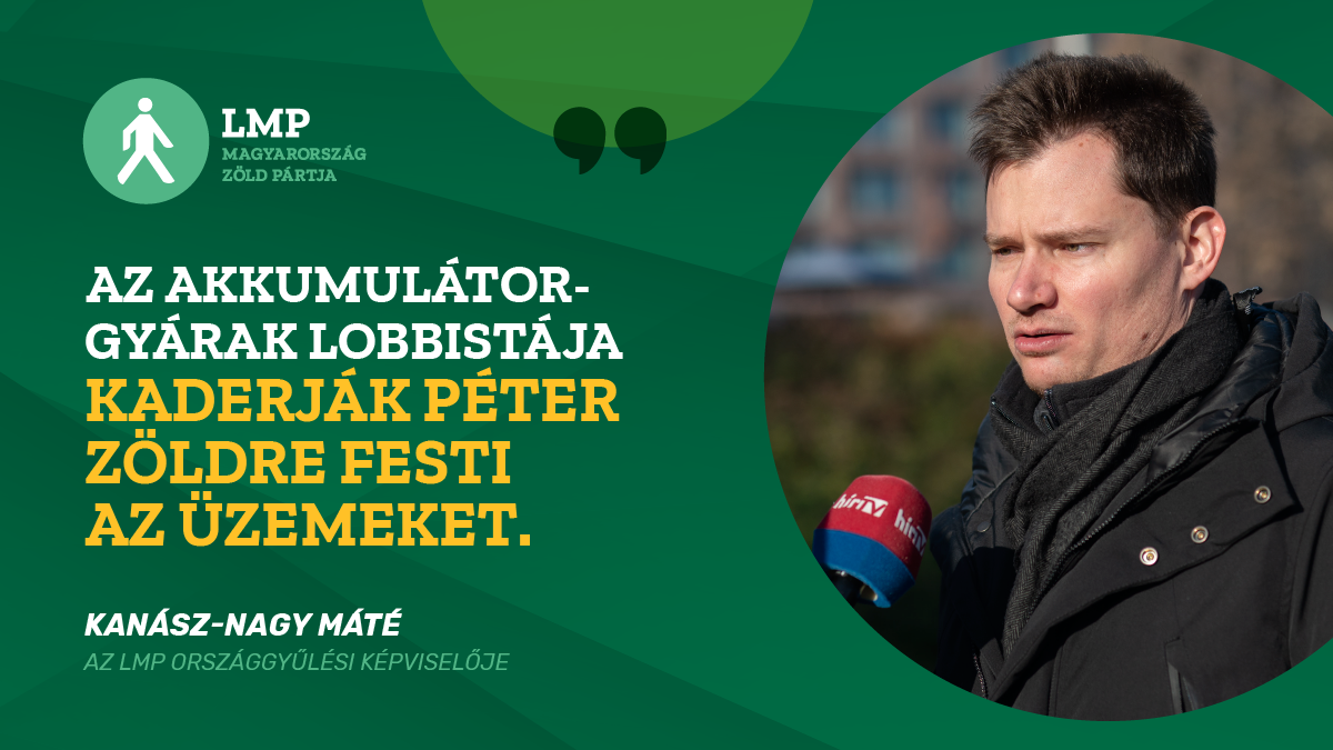 Az akkumulátorgyárak lobbistája Az akkumulátorgyárak lobbistája